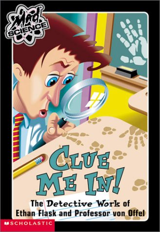 Clue Me In (Mad Science): Burkett, Kathy: 9780439207270: Amazon.com: Books