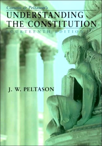 Amazon.com: Corwin and Peltason's Understanding the Constitution ...
