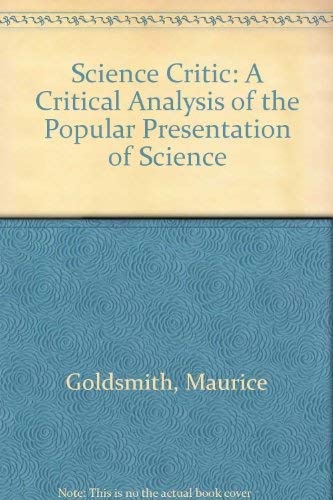 Amazon.com: Science Critic: A Critical Analysis of the Popular ...