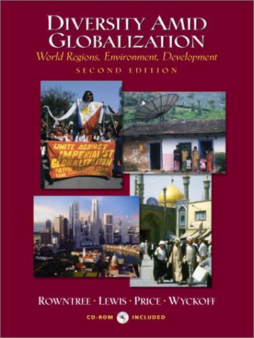 Diversity Amid Globalization (2nd Edition): Lewis, Martin, Price, Marie ...