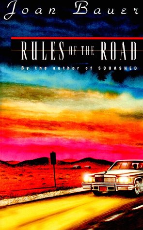 Amazon.com: Rules of the Road: 9780786228881: Joan Bauer: Books