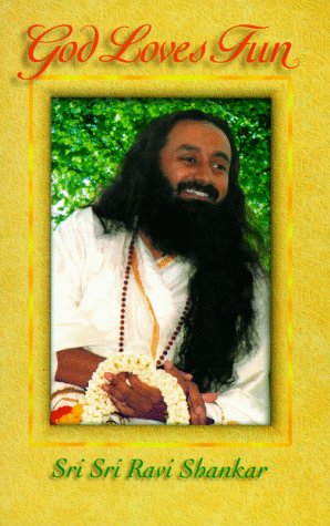 God Loves Fun : sri-sri-ravi-shankar: Amazon.de: Bücher
