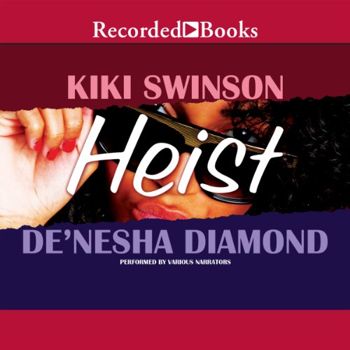 Amazon.com: Heist (Audible Audio Edition): Kiki Swinson, Beresford ...