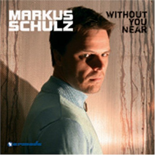 Markus Schultz - Without You Near - Amazon.com Music