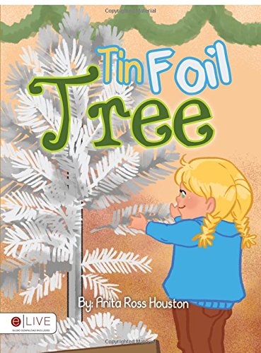 Tin Foil Tree : Anita Ross Houston: Amazon.in: Books