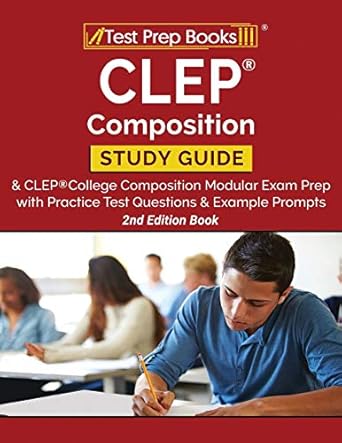 CLEP Composition Study Guide and CLEP College Composition Modular Exam ...
