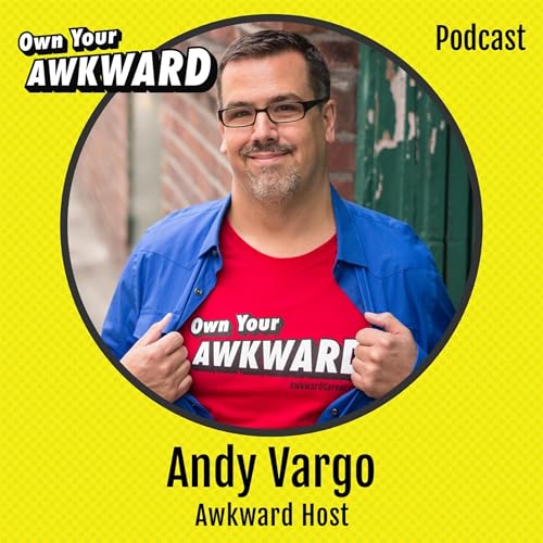 Amazon.com: Own Your Awkward : Andy Vargo: Audible Books & Originals