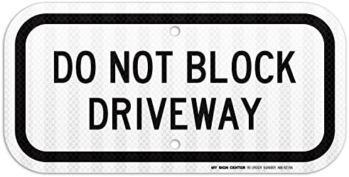 Amazon.com : Do Not Block Driveway Sign, 6" x 12" 0.40 Aluminum, Fade ...