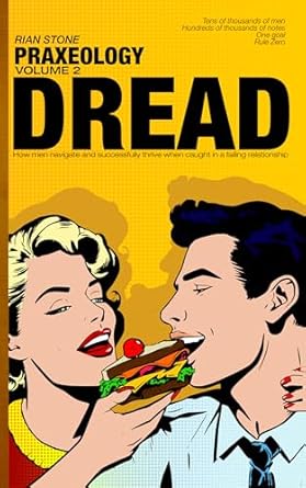 Amazon.com: Praxeology: Volume 2: Dread; or how to navigate and ...