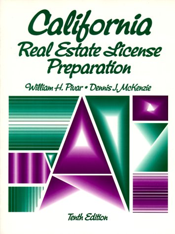 California Real Estate: License Preparation Text: dennis-j-mckenzie ...