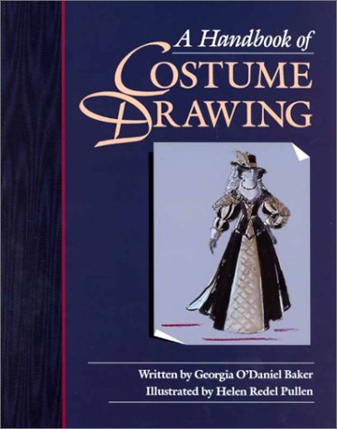 Amazon.com: Handbook of Costume Drawing, A: 9780240801124: O'Daniel ...