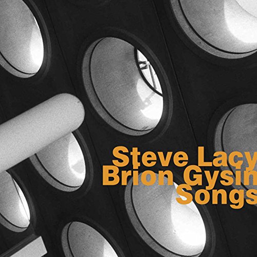 Amazon.com: Songs : Steve Lacy & Brion Gysin: Digital Music