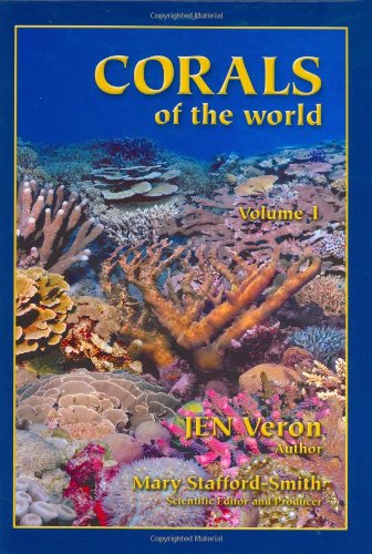 Corals of the World, Vol. 1, 2, 3 (in Slip Cover): Veron, J.E.N ...
