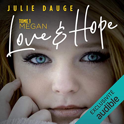 Megan: Love and Hope 1 (Audio Download): Julie Dauge, Marine Royer ...