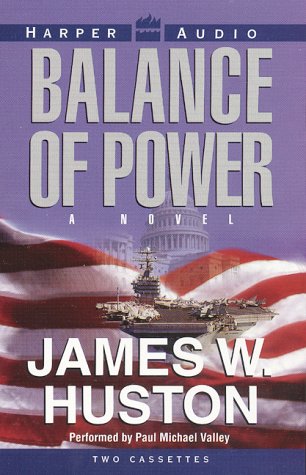 Balance of Power : Huston, James W: Amazon.in: Books