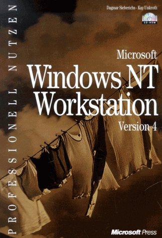 Microsoft Windows NT Workstation Version 4.0 Professionell Nutzen ...