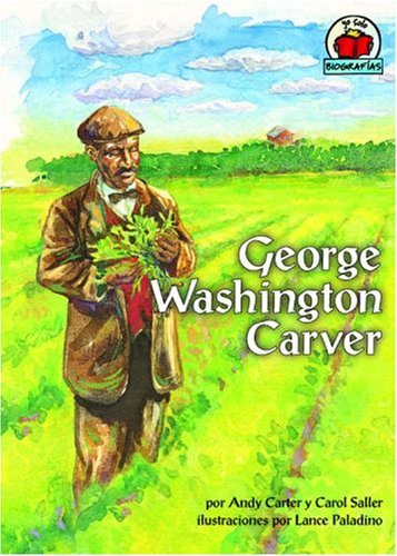 George Washington Carver (Yo Solo: Biografías/on My Own Biography ...