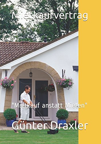 Amazon.com: Mietkaufvertrag: "Mietkauf anstatt Mieten" (German Edition ...