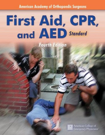 First Aid, CPR, and AED, Standard: Thygerson, Alton L., Gulli, Benjamin ...
