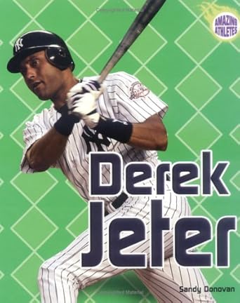 Derek Jeter (Amazing Athletes): Donovan, Sandra: 9780822536741: Amazon ...