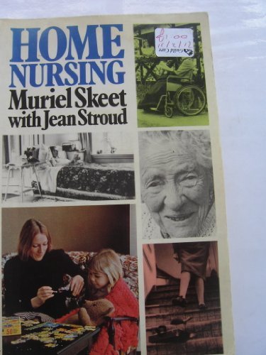 Home Nursing: Muriel Skeet with Jean Stroud: 9780091226817: Amazon.com ...