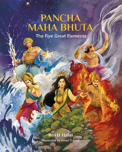 Pancha Maha Bhuta: The Five Great Elements: Amazon.co.uk: Halai, Revti ...