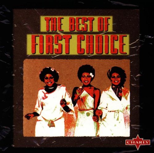 First Choice - Best of First Choice - Amazon.com Music