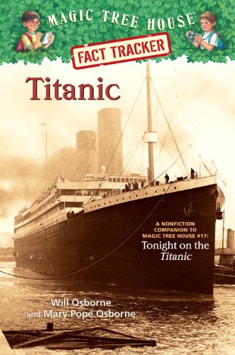 Amazon.com: Titanic: A Nonfiction Companion to Magic Tree House #17 ...