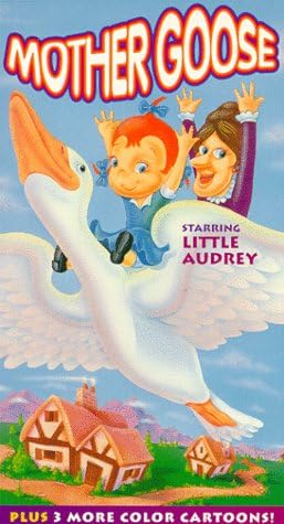 Amazon.co.jp: Mother Goose starring Little Audrey: Goofy Goofy Gander ...