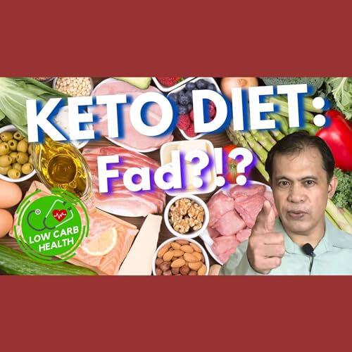 002: Is KETOGENIC DIET a Fad? (The SCIENCE of the KETOGENIC DIET) | Low ...