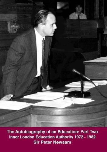 The Autobiography of an Eduction: Part Two: Inner London Education ...