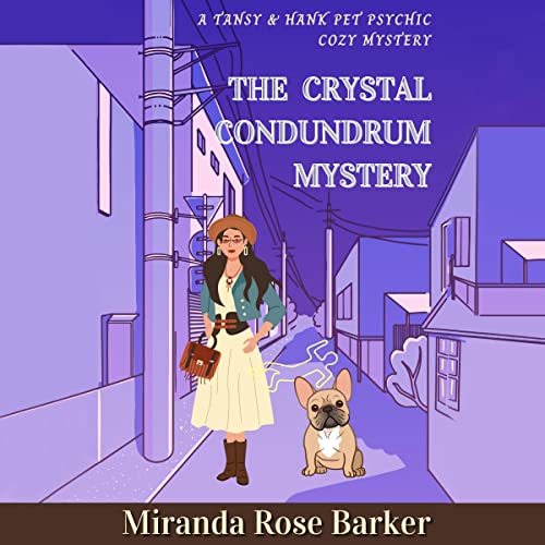 Amazon.com: The Crystal Conundrum Mystery: The Tansy & Hank Pet Psychic ...