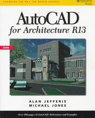 Amazon.com: Autocad for Architecture: Release 13: 9780827382138 ...
