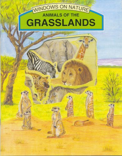 Animals of the Grasslands (Windows on Nature): Burr, Debora ...