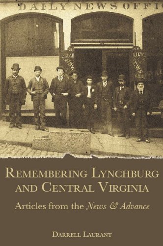 Remembering Lynchburg and Central Virginia: Articles from the News ...
