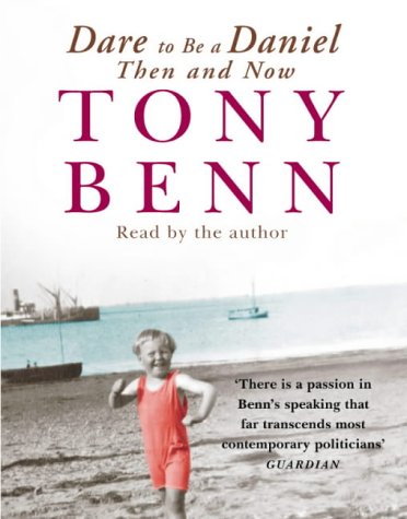 Amazon | Dare to Be a Daniel | Benn, Tony | England