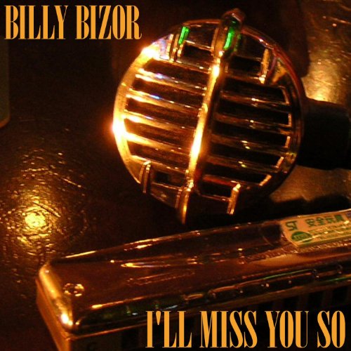 Amazon MusicでBilly BizorのI'll Miss You Soを再生する