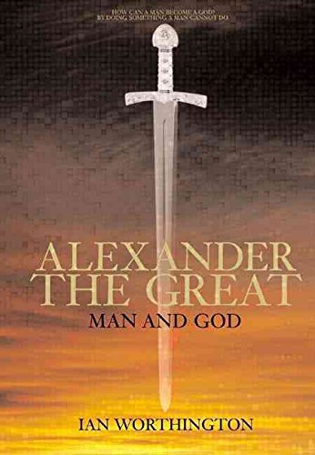 Alexander the Great: AND History Today Voucher: Worthington, Ian ...