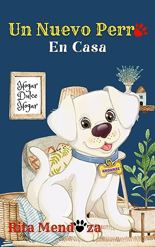 Amazon.com.br eBooks Kindle: Un Nuevo Perro: En Casa, cuentos ...