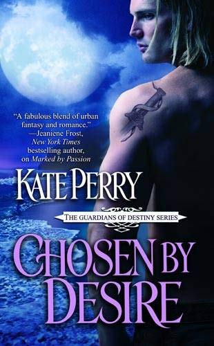 Chosen by Desire: Perry, Kate: 9780446541015: Amazon.com: Books