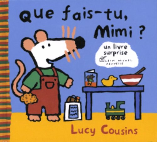 Amazon.com: Que Fais-Tu Mimi ? (French Edition): 9782226140913: Lucy ...