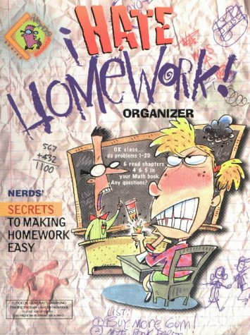 I Hate Homework: Organizer: Berry, Ron, Norris, Annette: 9781891100703 ...