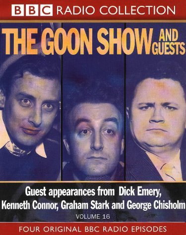 Goon Show and Guests (v.16) : Milligan, Spike, Sellers, Peter, Secombe ...
