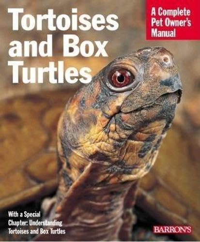 Tortoises and Box Turtles (Complete Pet Owner's Manuals): Wilke ...