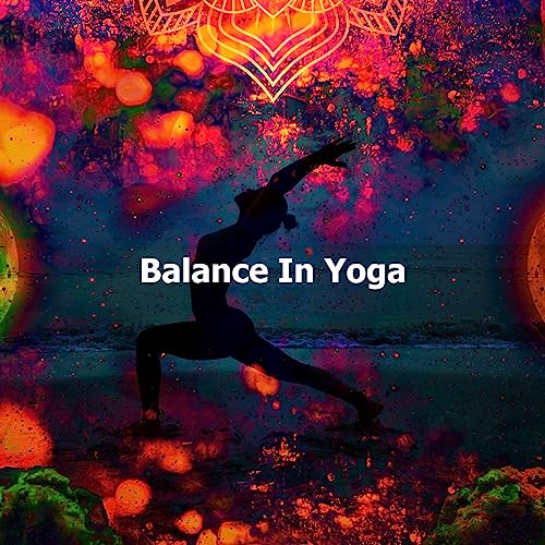 Play Balance In Yoga by Yoga Music Swami on Amazon Music