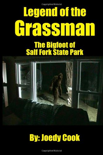Legend of the Grassman: Cook, Joedy: 9781466388796: Amazon.com: Books
