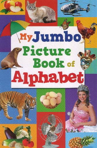 My Jumbo Picture Book of the Alphabet: Fullarton, Lex: 9788120790049 ...