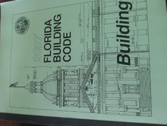 Buy Florida Building Code 2007 Building Book Online at Low Prices in India | Florida Building ...