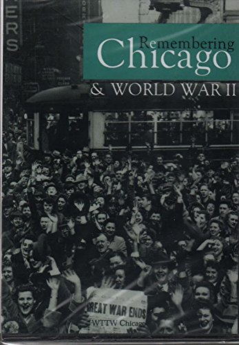 Amazon.com: Remembering Chicago & World War II : Movies & TV