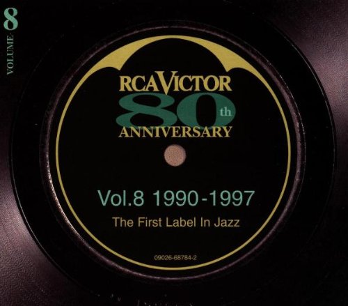 Hargrove, Roberts, Simone, Laine, RCA Victor 8oth Anniversary - Vol. 8 ...